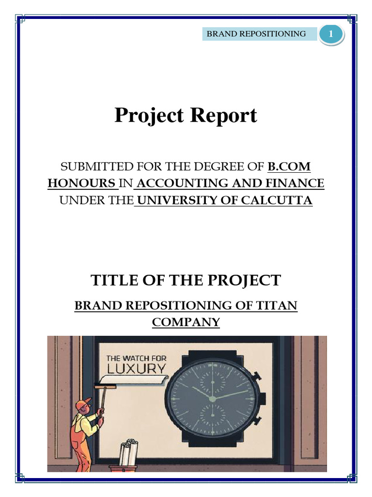 Project Report on brand repositioning | PDF | Brand | Marketing