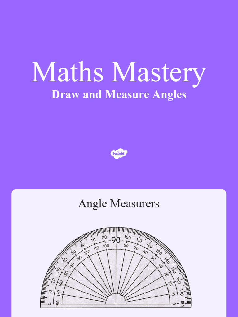 Draw and Measure Angles | Download Free PDF | Angle | Mathematics