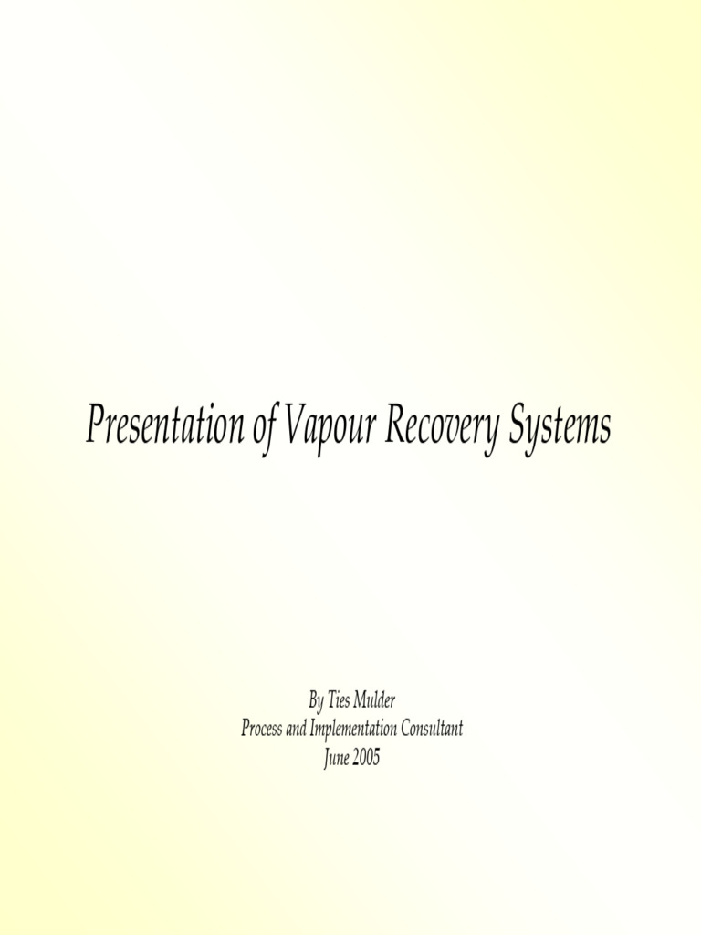 Vapour Recovery for Industry Experts | PDF | Gasoline | Efficient Energy Use