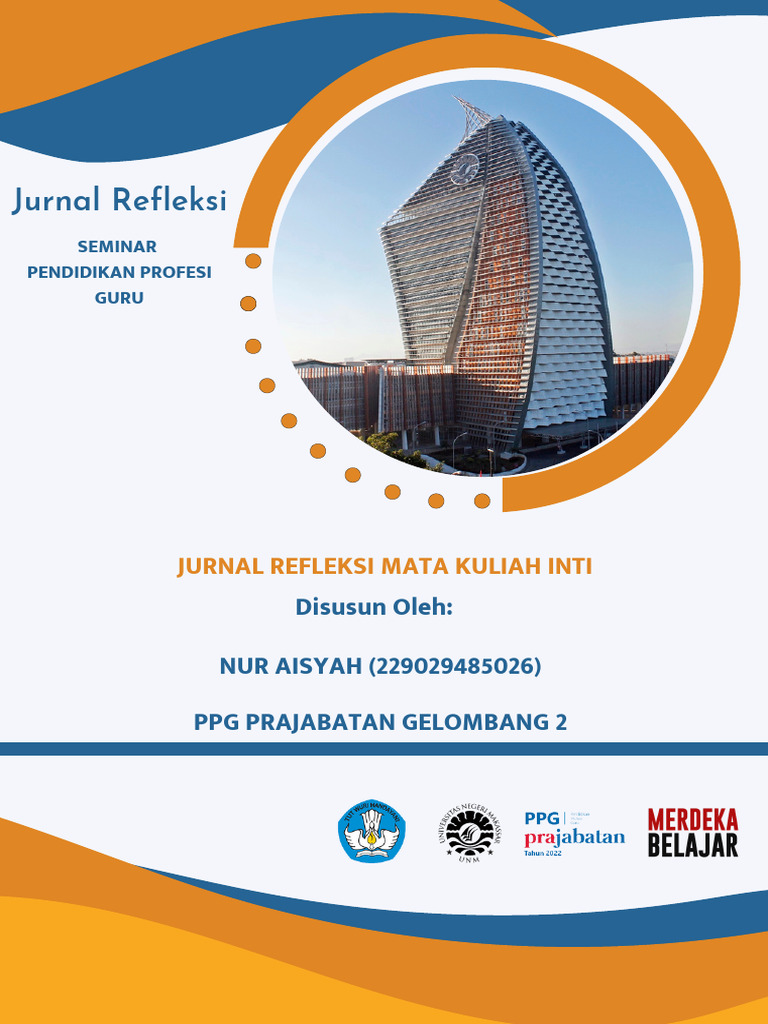 Jurnal Refleksi - Mata Kuliah Inti - Seminar Pendidikan Profesi Guru | PDF