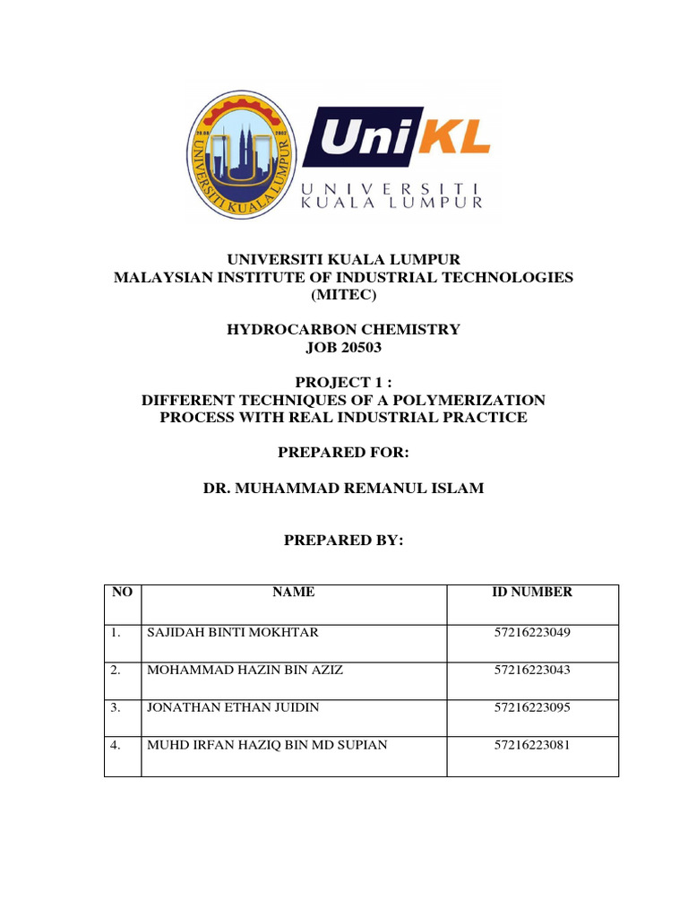 Project 1 - Different Techniques of A Polymerization Process With Real Industrial Practice ...