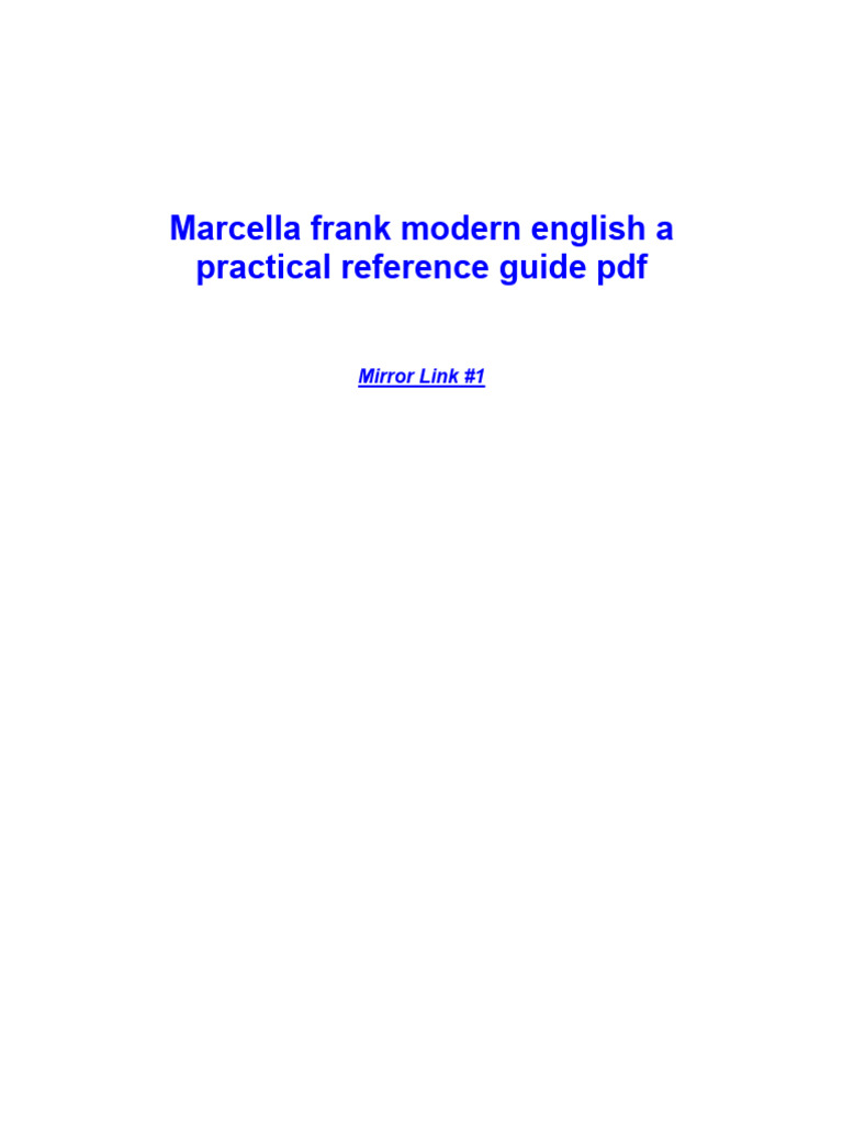 Marcella Frank Modern English A Practical Reference Guide PDF | PDF