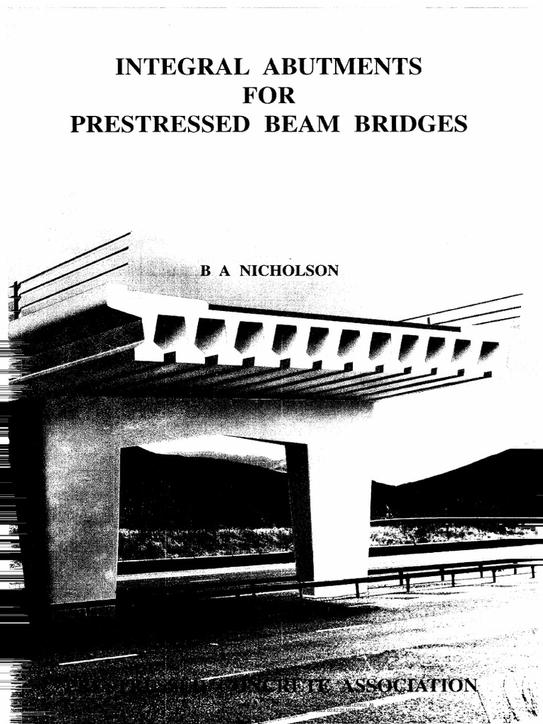Integral Abutments For Prestressed Beam Bridges | PDF | Copyright ...