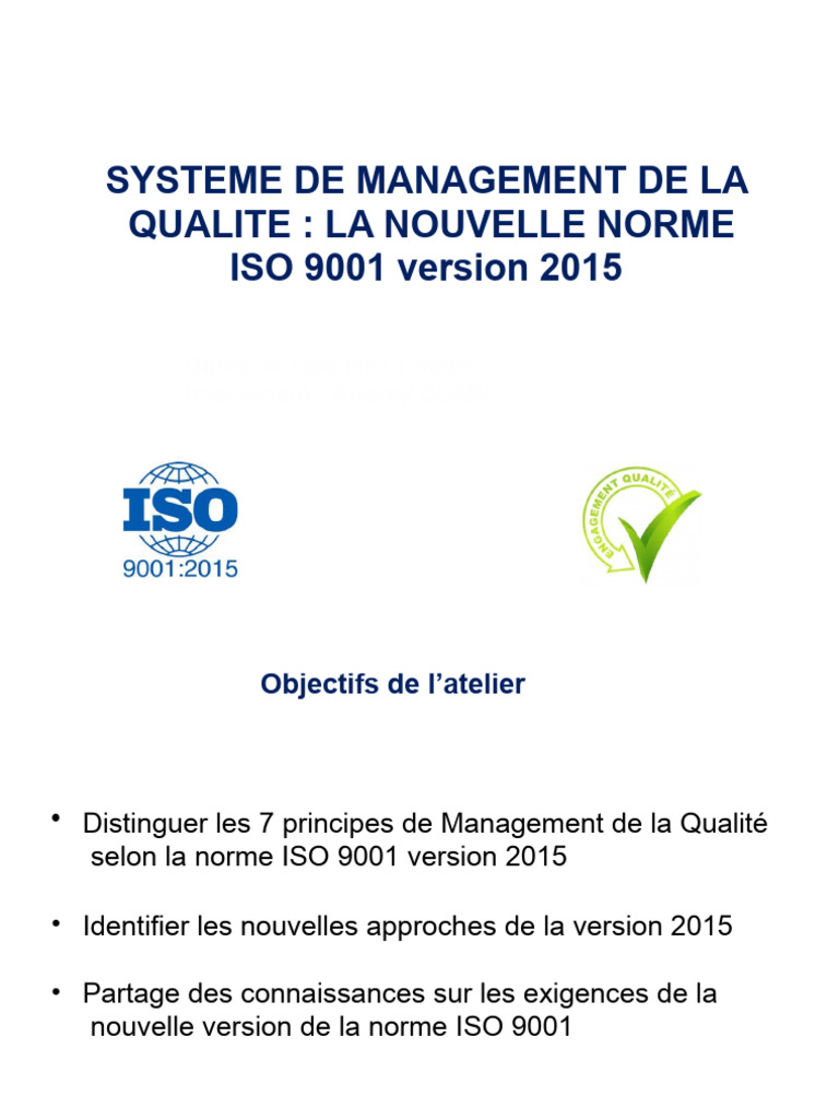 Systeme de Management de La Qualite: La Nouvelle Norme ISO 9001 Version 2015 | PDF | Management ...