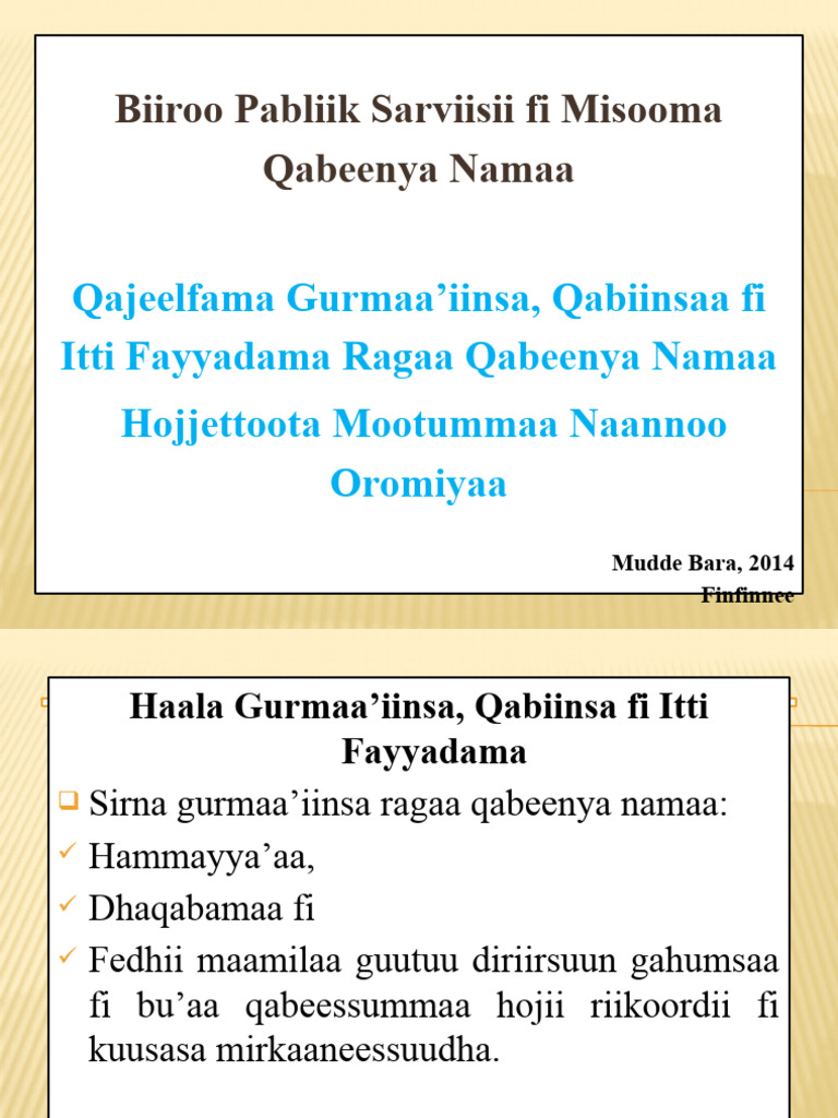 Final Presentation Gurmaa'Insa Qabinsaa Fi Ittifayyadama Ragaa | PDF