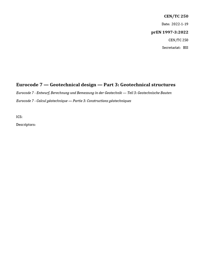 Eurocode 7 - Geotechnical Design - Part 3: Geotechnical Structures ...