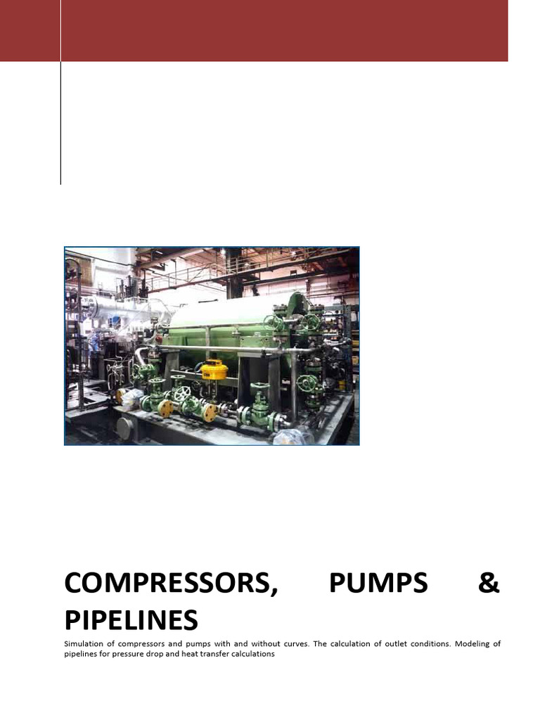 Pressors, Pumps & Pipelines | PDF | Pump | Heat