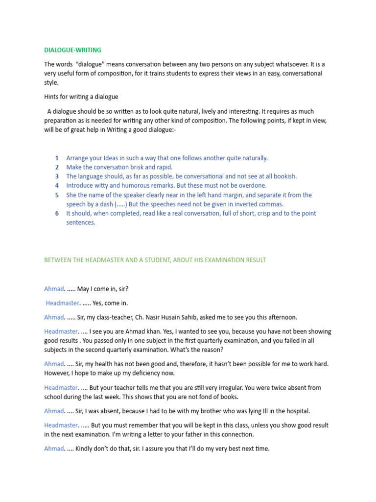 Dialogue-Writing: Speech by A Dash (..... ) But The Speeches Need Not ...