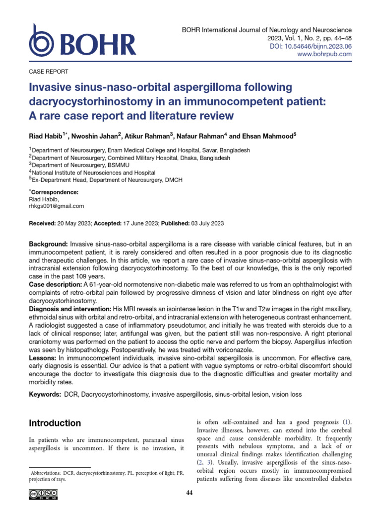 Invasive Sinus-Naso-Orbital Aspergilloma Following Dacryocystorhinostomy in An Immunocompetent ...