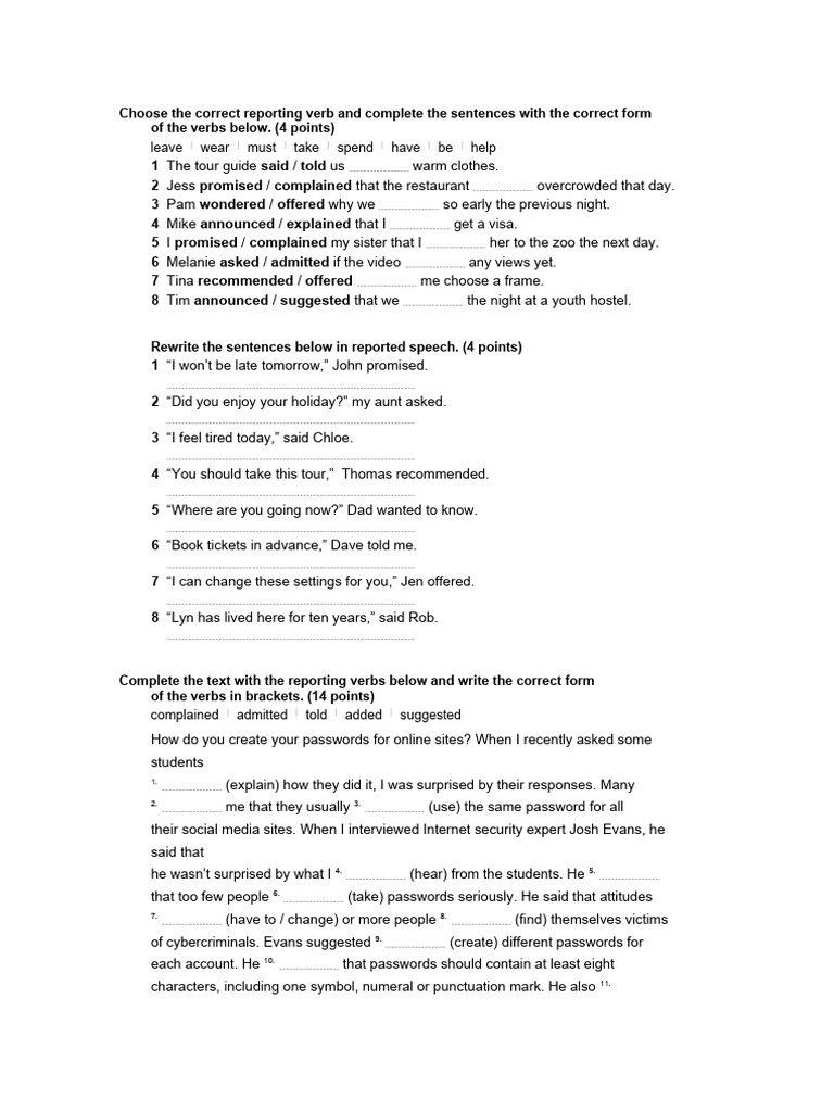 Choose The Correct Reporting Verb and Complete The Sentences With The ...