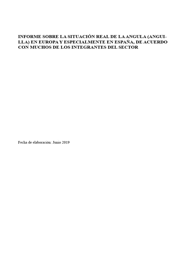 Informe Angula Anguilla Europa Realizado Por El Sector Report On Glasseel/european Eel Done by ...