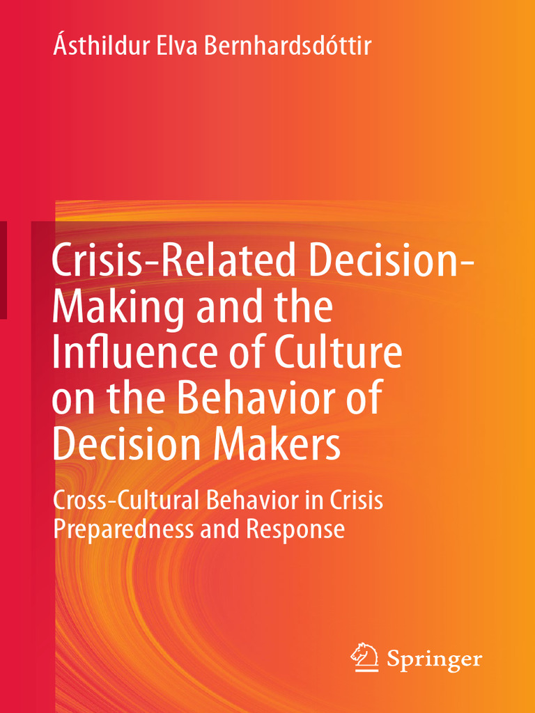 Crisis-Related Decision-Making and The Infl Uence of Culture On The ...
