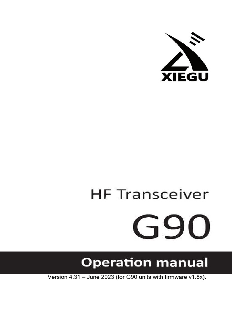 Xiegu G90 User Manual V4.31 20230607 | PDF | Power Supply | Radio