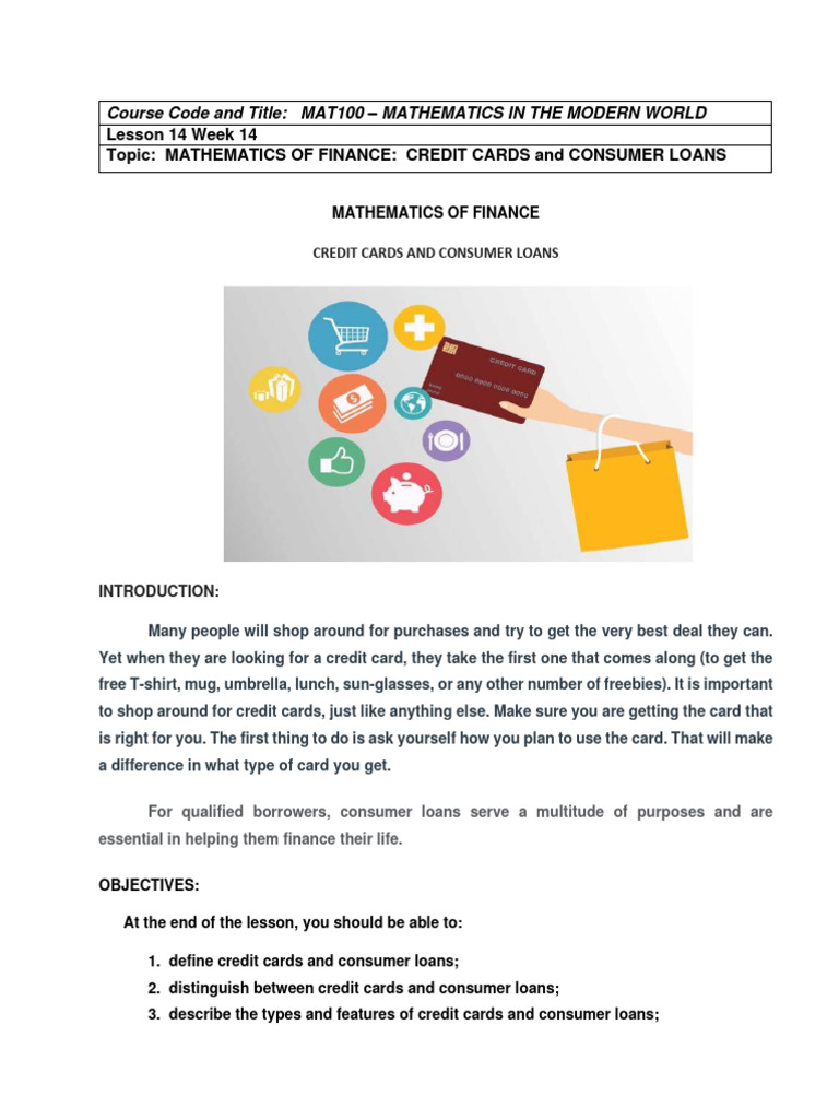 MMW Lesson 14 Week 14 MATHEMATICS OF FINANCE CREDIT CARDS AND CONSUMER ...