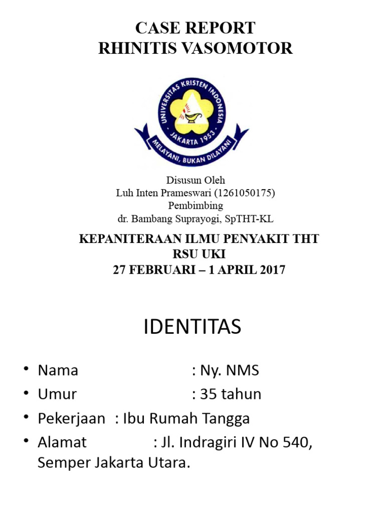 Case Reporti Rhinitis Vasomotor Intan | PDF | Pengembangan Diri | Kesehatan Holistik