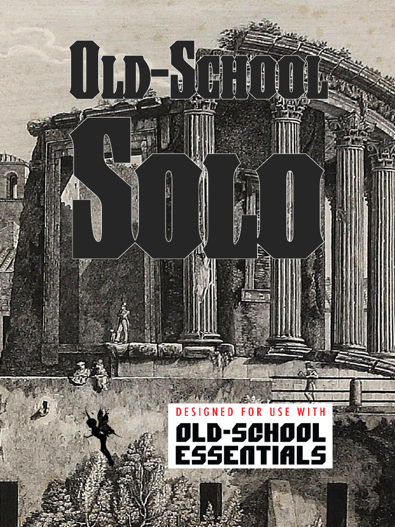 Old-School Solo (OSE) | PDF | Question | Dungeons & Dragons
