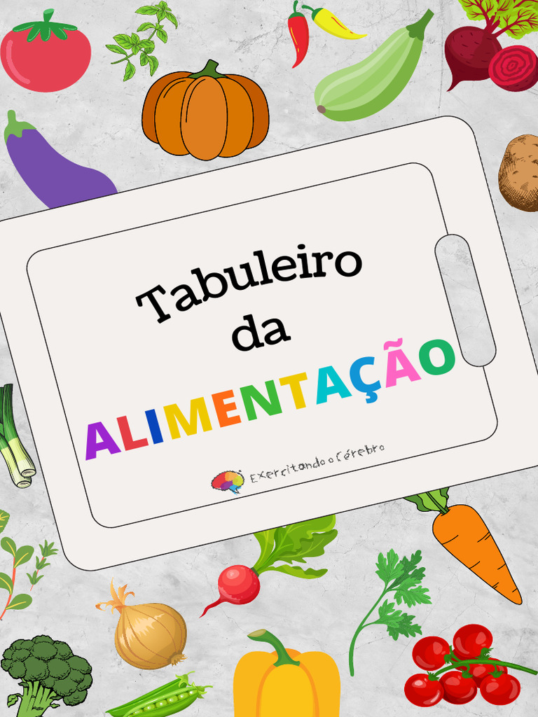 7 Tabuleiro+da+alimentac A O+ | PDF | Alimentos