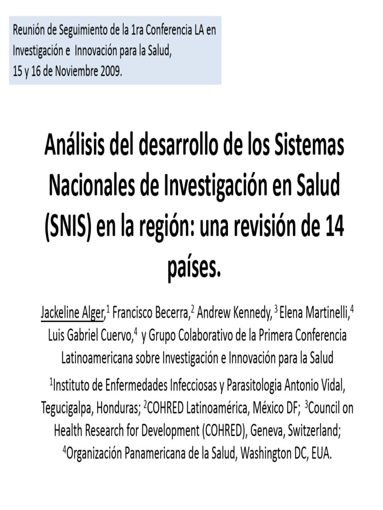 Análisis del desarrollo de los Sistemas Nacionales de Investigación en Salud (SNIS) en la región ...