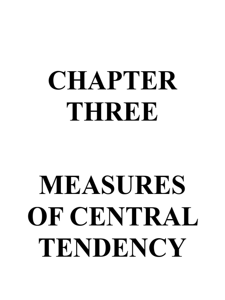 Chapter THREE | PDF | Mode (Statistics) | Mean