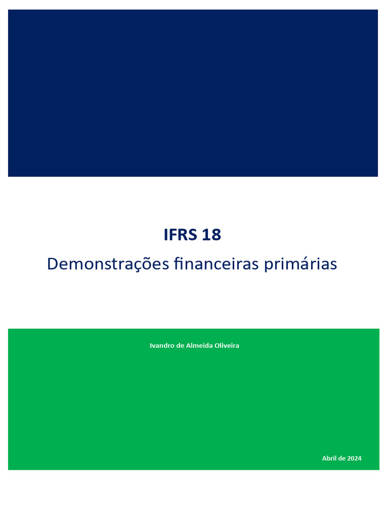 IFRS 18 Resumo | PDF | Investimentos | Declaração de renda IFRS 18 Resumo | PDF | Investimentos | Declaração de renda