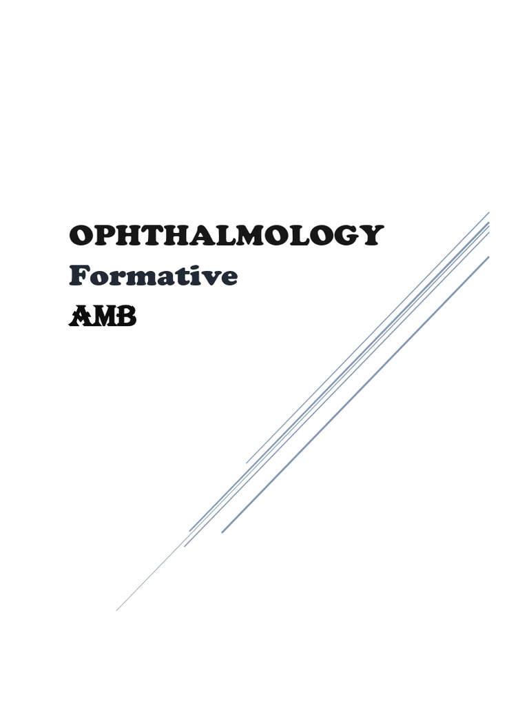 AMB Opth Formative | PDF | Glaucoma | Ophthalmology