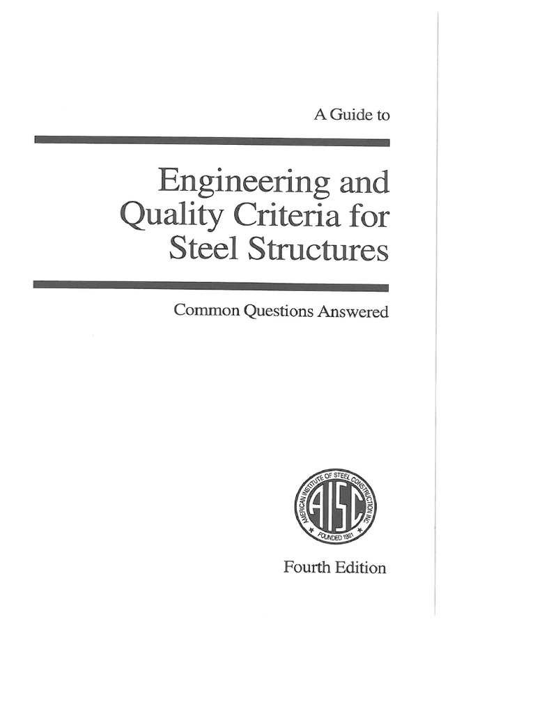 A Guide to Engineering and Quality Criteria for Steel Structures | PDF