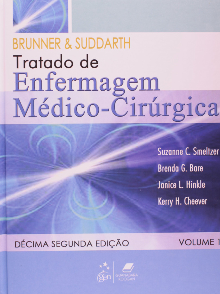 Resumo Brunner e Suddart Tratado de Enfermagem Medico Cirurgica 2 ...