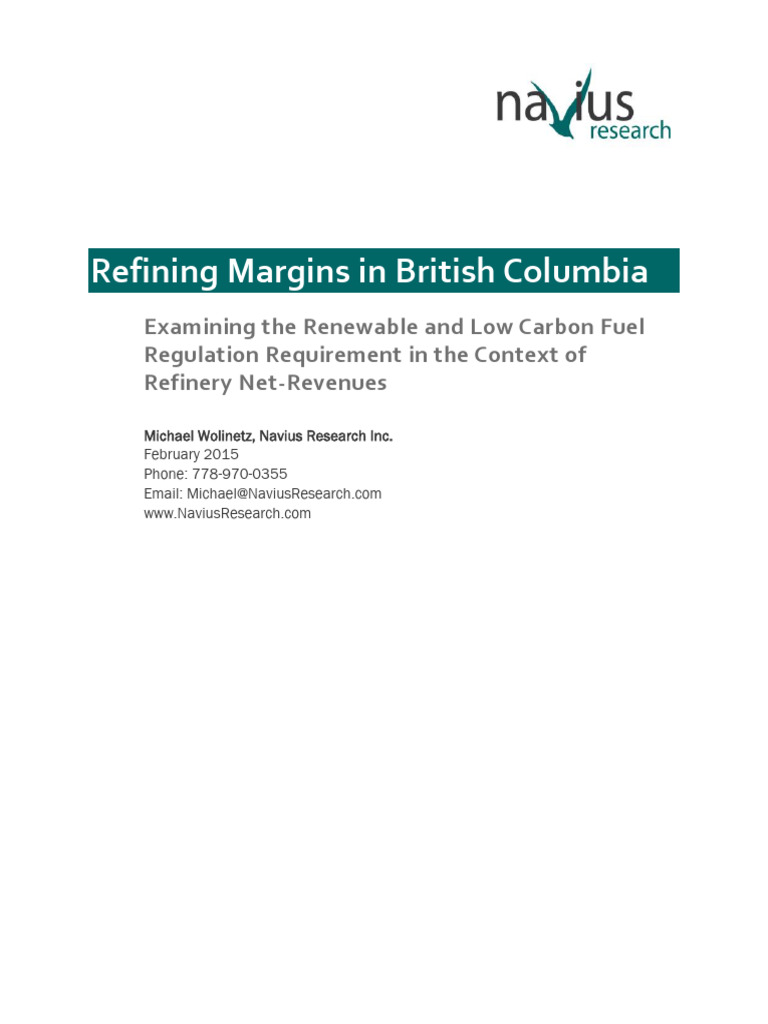 Refining Margins - and The BC Clean Fuel Regulation Navius | PDF | Oil ...