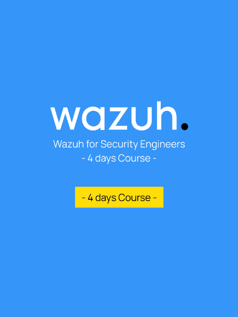 Wazuh TrainingCourseSyllabus | PDF | Software | Computing