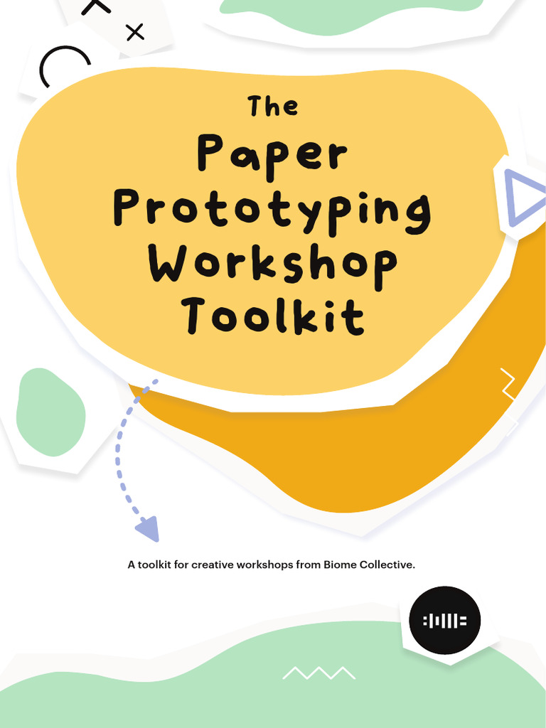 Paper Prototyping Workshop Guide | PDF | Prototype | Creativity