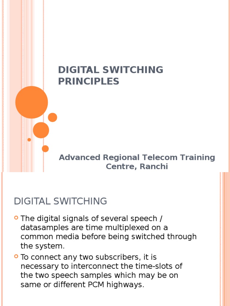 Digital Switching Principles: Advanced Regional Telecom Training Centre ...