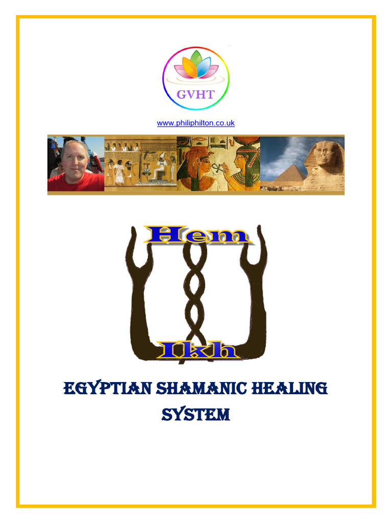 Hem Ikh Egyptian Shamanic Healing 2017 | PDF | Ancient Egypt | Amulet