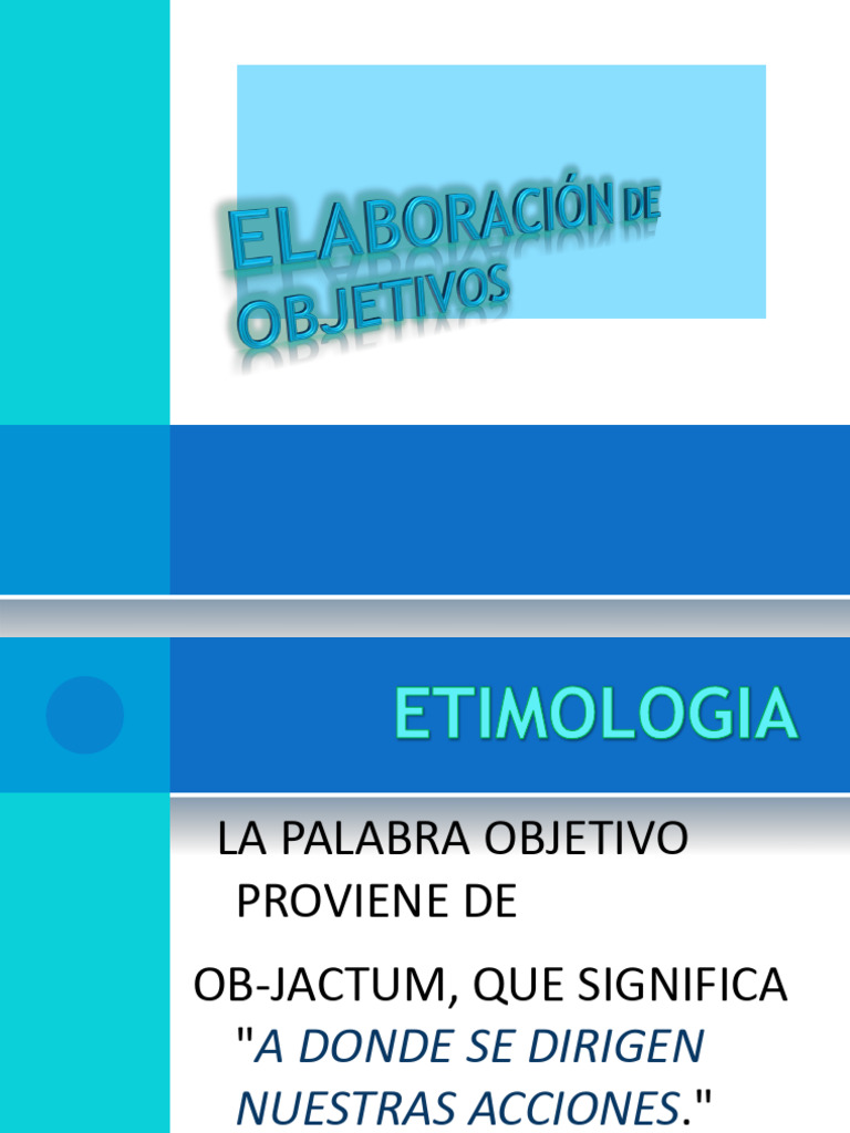 Elaboracion de Objetivos | PDF | Conocimiento | Pensamiento