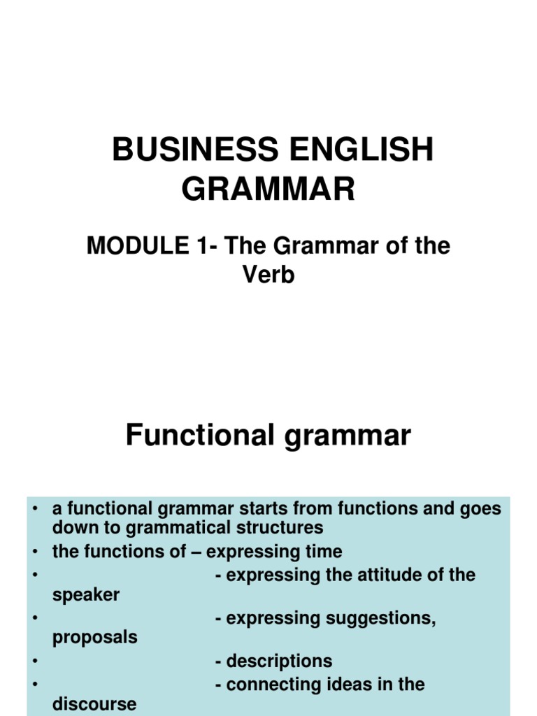 Business English Grammar Overview | PDF | Grammatical Tense | Perfect ...