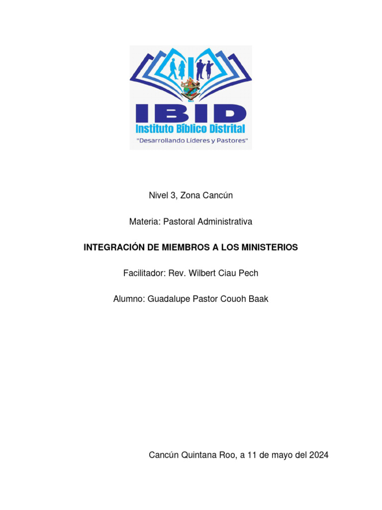 INTEGRACIÓN DE MIEMBROS A LOS MINISTERIOS | PDF | Cristo (título) | Biblia INTEGRACIÓN DE MIEMBROS A LOS MINISTERIOS | PDF | Cristo (título) | Biblia