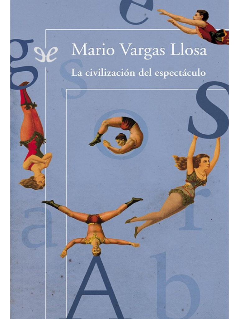 La Civilización Del Espectáculo - Mario Vargas Llosa | PDF
