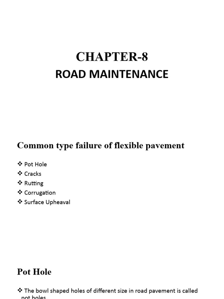 Chapter-8, Road Maintenance | PDF | Road Surface | Road