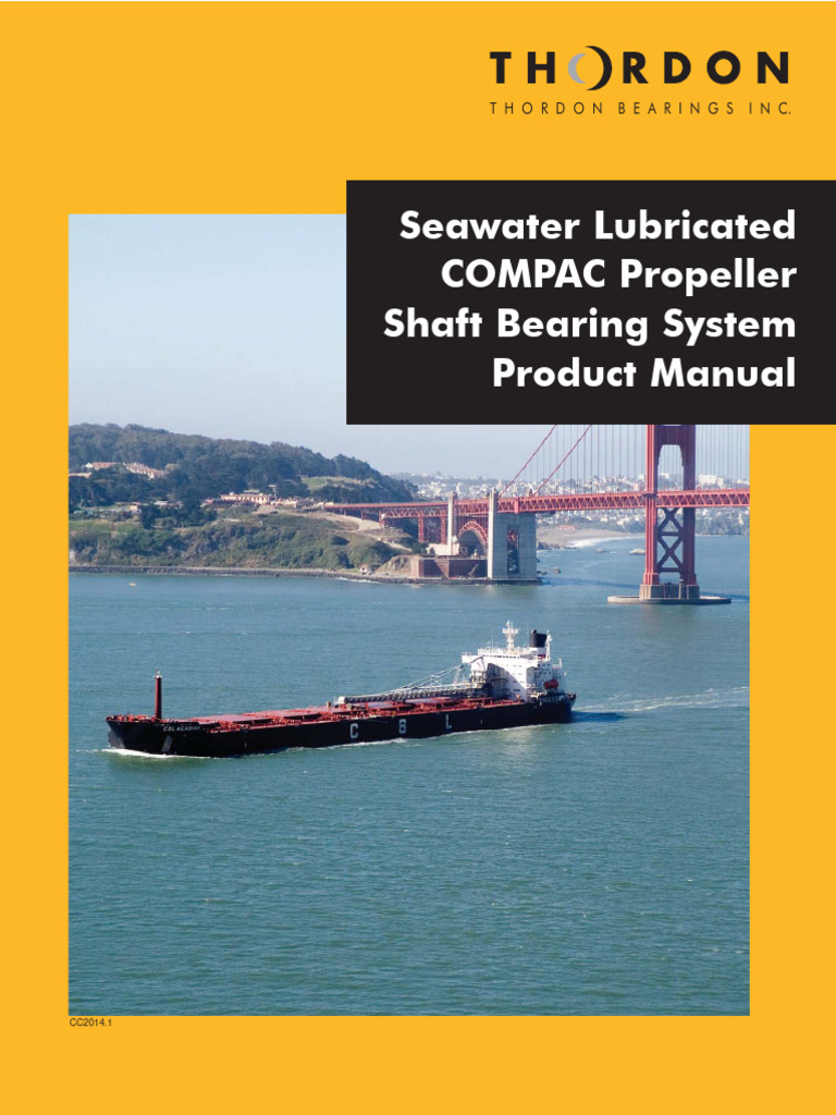 Thordon COMPAC Propeller Shaft Bearings IOM | PDF | Bearing (Mechanical ...