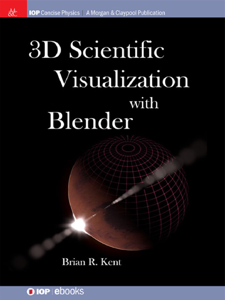 3D Scientific Visualization With Blender (PDFDrive) | PDF | Blender ...