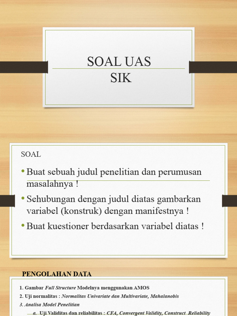 Soal Uas Sik | PDF | Metode & Bahan Ajar | Komputer