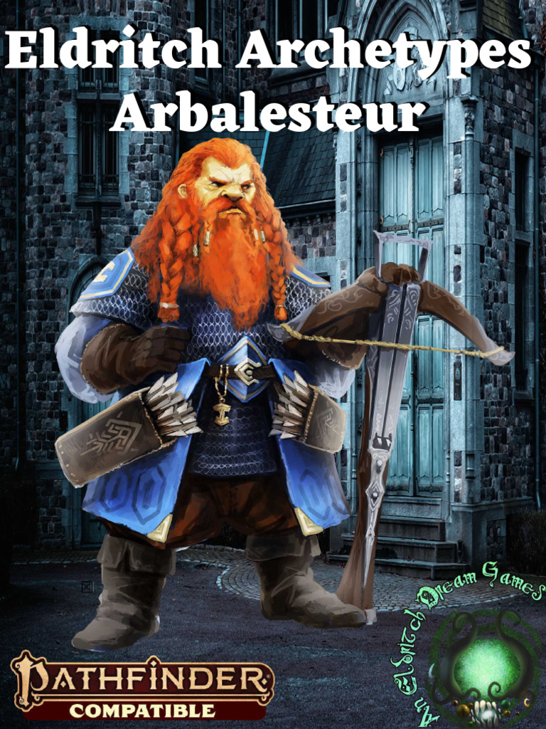 Eldritch Archetypes - Arbalesteur | Download Free PDF | Firearms ...