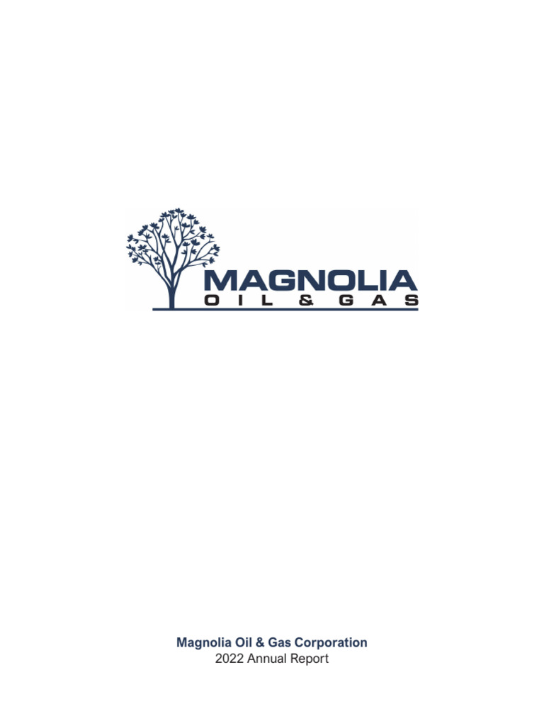 Magnolia Oil and Gas Corporation 2022 Annual Report | PDF | Dividend ...
