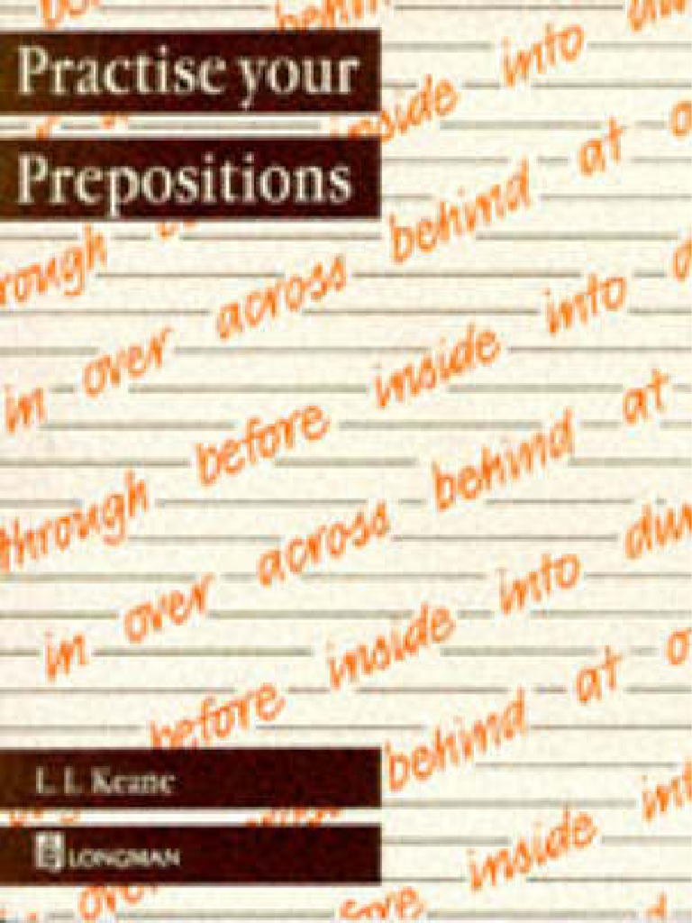 Practice Your Prepositions | Download Free PDF | Syntax | Linguistics