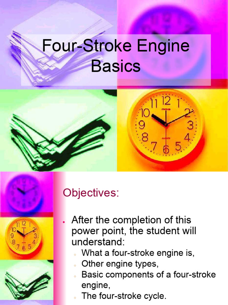 Four-Stroke Engine Basics | PDF | Internal Combustion Engine | Engineering