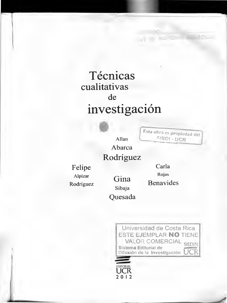 Abarca Alpizar Rojas y Sibaja 2012 Tecnicas Cualitativas de Investigacion | PDF