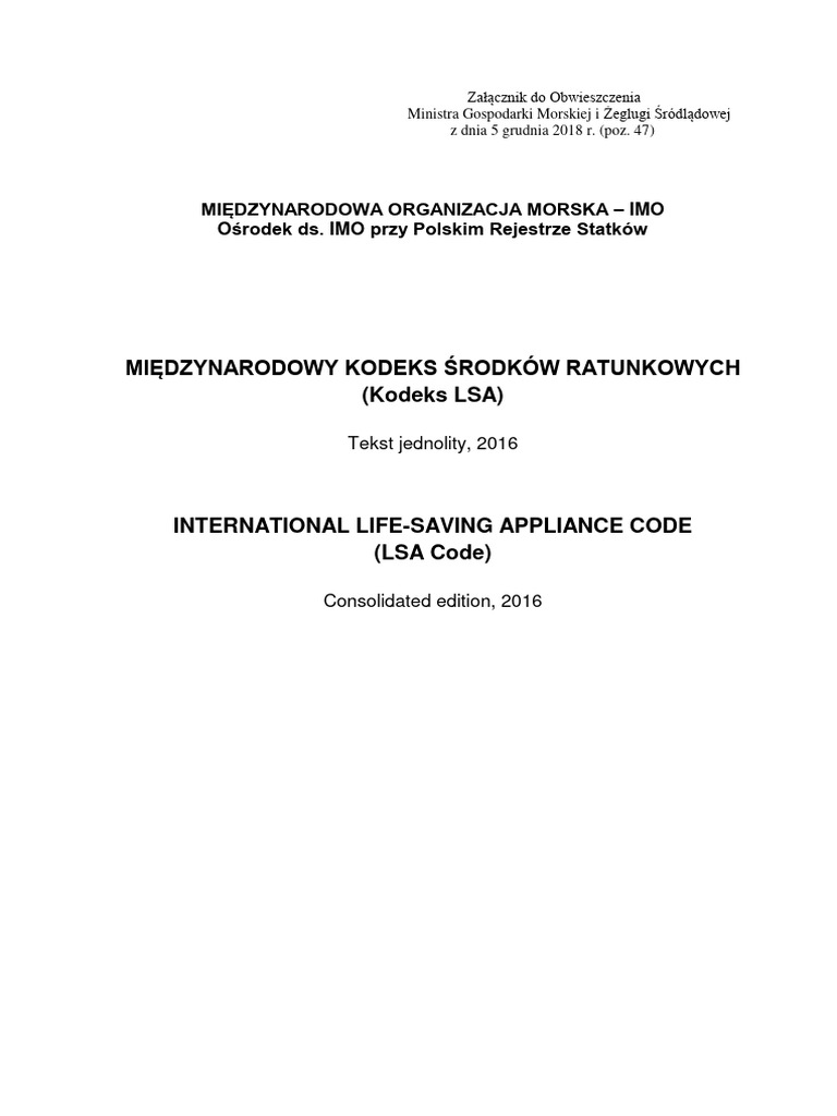 MIĘDZYNARODOWY KODEKS ŚRODKÓW RATUNKOWYCH (Kodeks LSA) INTERNATIONAL LIFE-SAVING APPLIANCE CODE ...