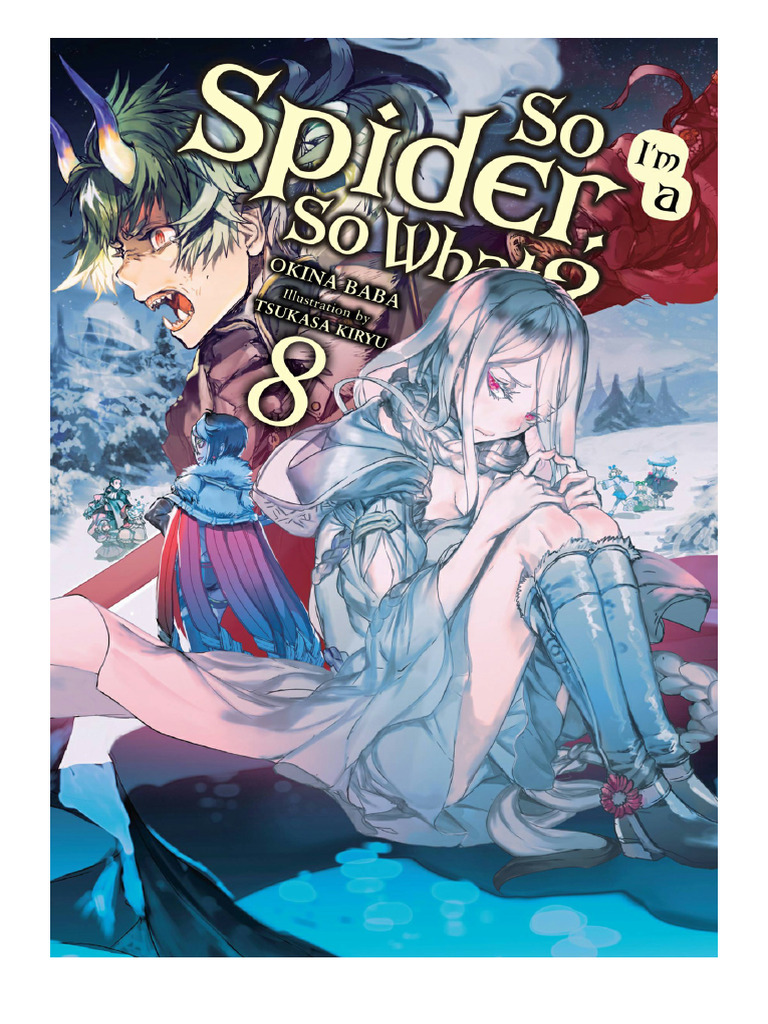 Kumo Desu Ga, Nani Ka - Volume 08 (Yen Press) (Kobo - LNWNCentral) | PDF