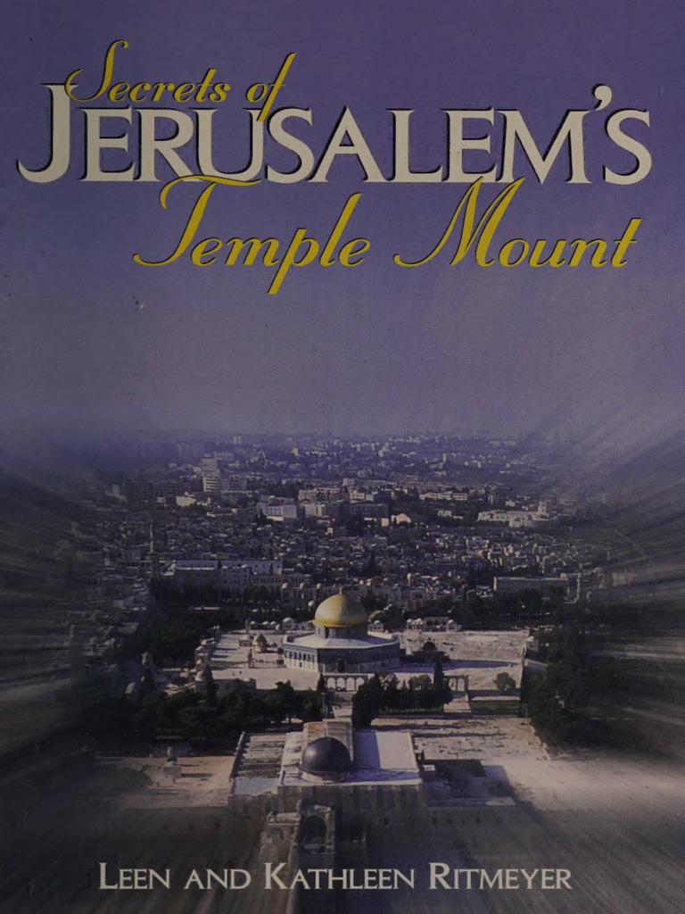 Secrets of Jerusalem's Temple Mount | PDF | Second Temple | Temple Mount