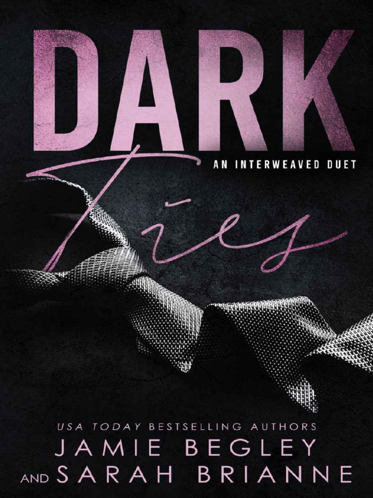 Dark Ties - Jamie Begley & Sarah Brianne | PDF | Dante Alighieri