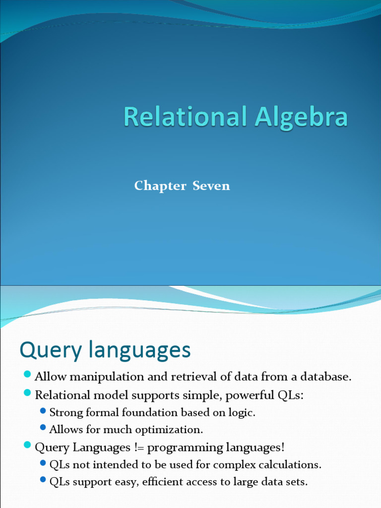 Chapter7-Relational Algebra | PDF | Relational Model | Databases